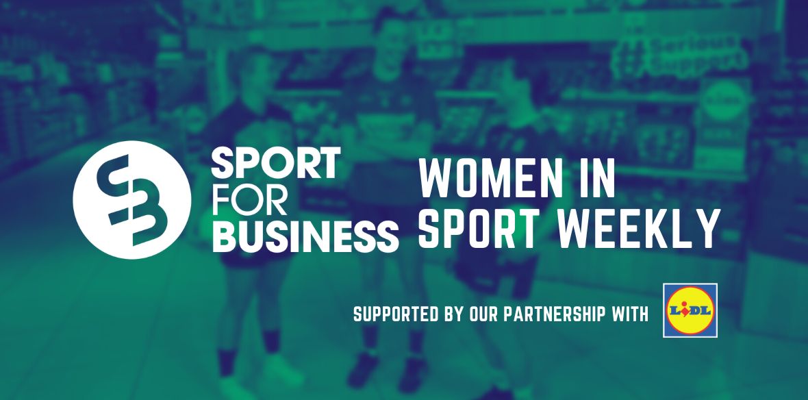 Sport for Business Women in Sport Weekly - Sport for Business